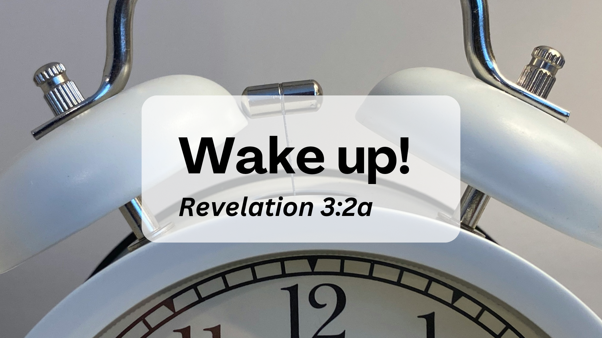Revelation 3:1-6 – From Jesus to Church: Wake Up! – Shatin Anglican Church